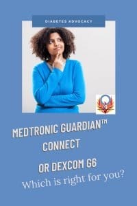 Dexcom G6® or Medtronic Guardian™ Connect? Which should you choose?